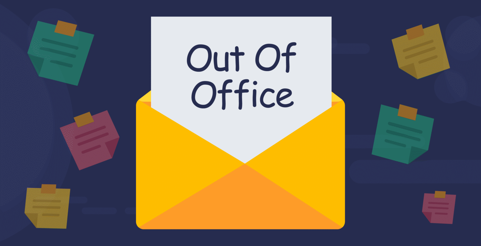 40+ Best Out of Office Message Examples: Standout Templates for Every ...